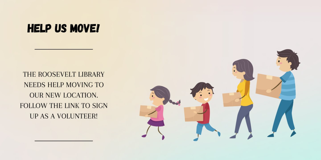 Volunteers Needed For New Roosevelt Library Move | Basin Now